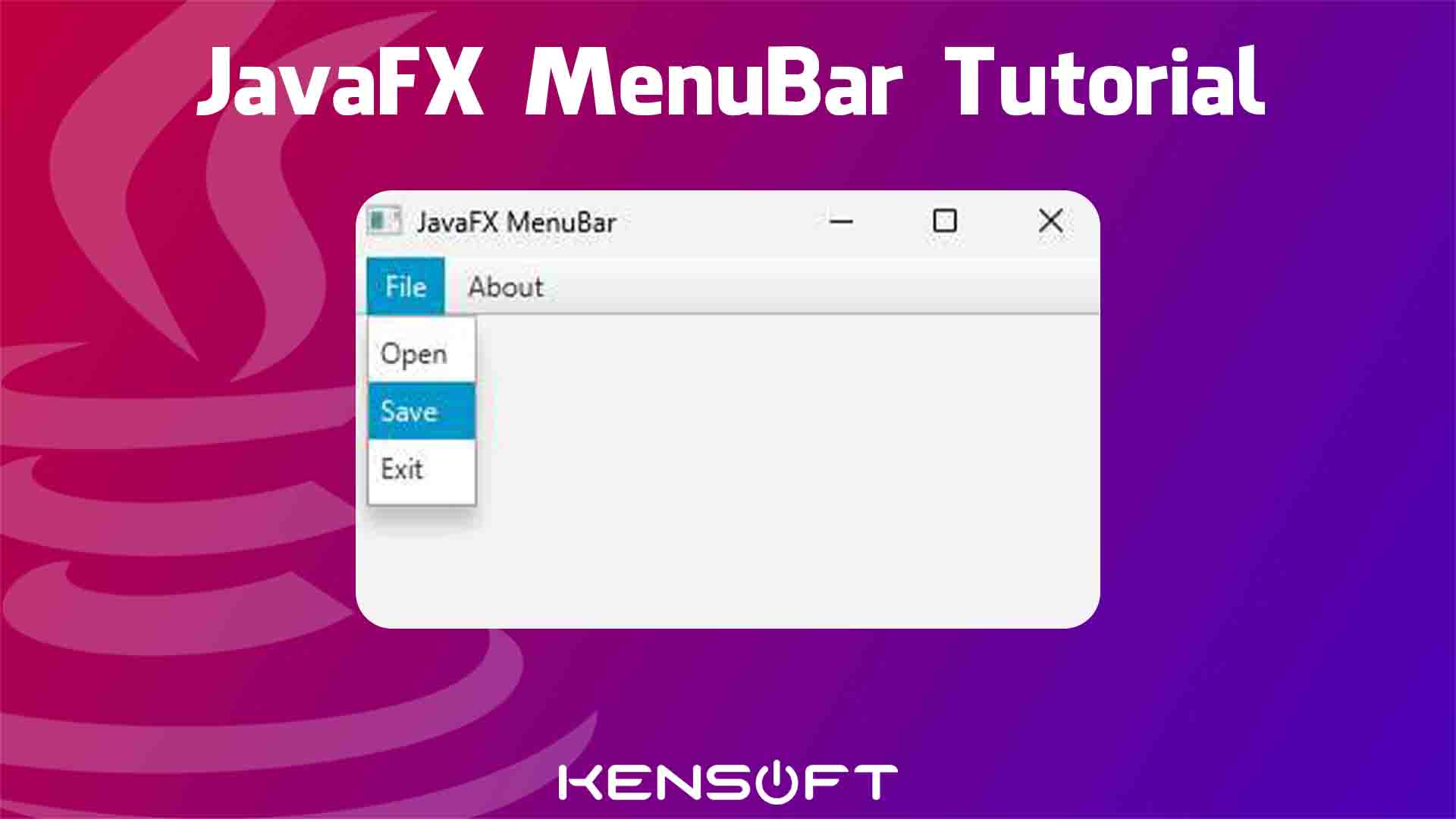 How To Use The Menu Bar In JavaFX 100 Perfect Tutorial